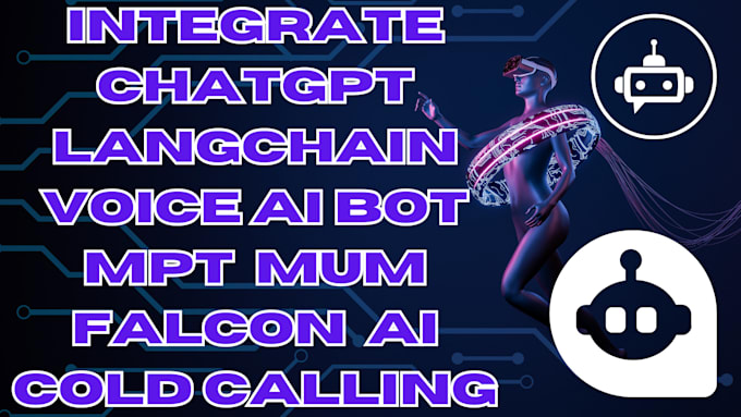 Integrate Chatgpt Langchain Voice Ai Mpt Mum Falcon Ai Cold