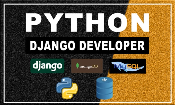 Be Python Django Developer Database Mysql Postgresql Mongodb By