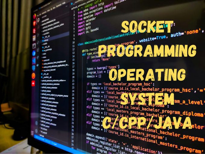 Do Operating System And Socket Programming Networking Python Java Cpp