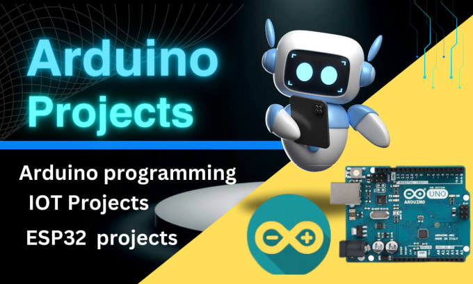 Help You To Write Arduino Programming For Arduino Uno Mega And Esp32