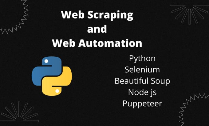 Do Webscraping And Web Automation Using Python And Node Js By Me
