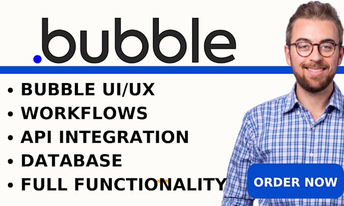 Be Your Bubble Developer For Bubble Io Web App And Bubble App Api