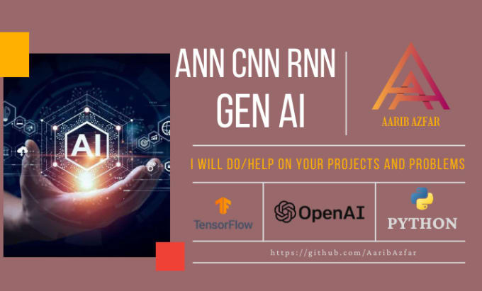 Build Neural Networks Such As Cnn Rnn And Gen Ai Models By Aaribazfar