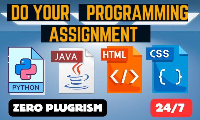 Do Your Coding Assignment And Projects In Java Html Css And Python
