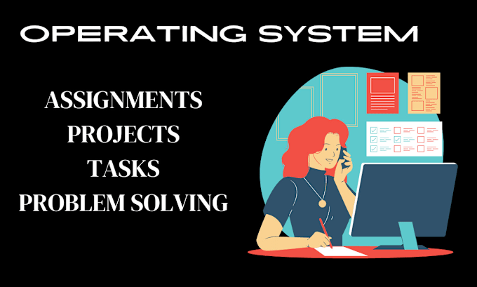 Do Computer Science Operating System And Projects By Hafsa Kiran Fiverr