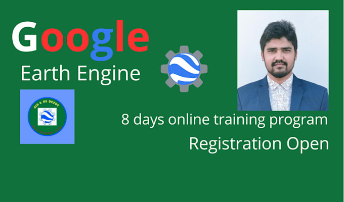 Teach And Instruct You Google Earth Engine For Remote Sensing Analysis