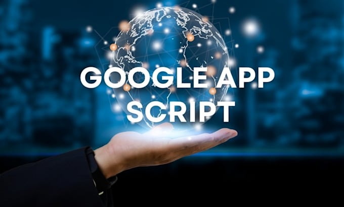 Develop Google Apps Script By Virtualguy01 Fiverr