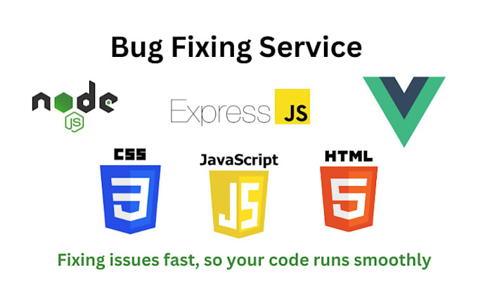 Fix And Debug Javascript Vuejs Nodejs And Expressjs Issues Quickly