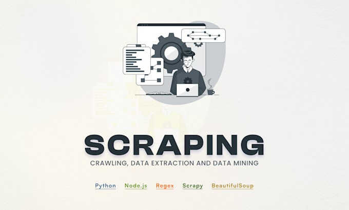 Do Web Scraping Crawling Data Extraction And Data Mining By