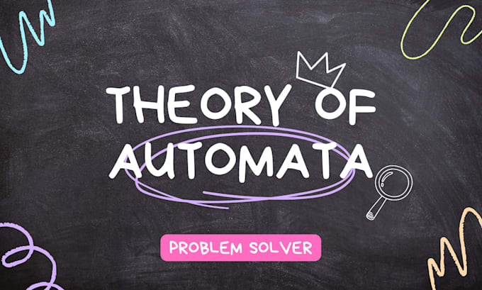 Theory Of Automata And Turing Machine Task Projects And Assignment By