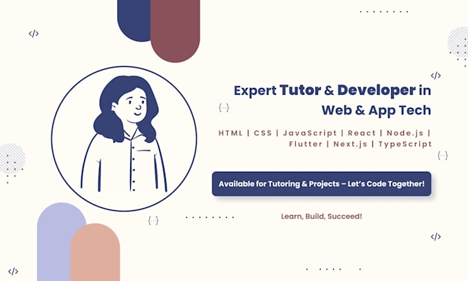 Tutor You In Html Css Javascript React Flutter Full Stack And