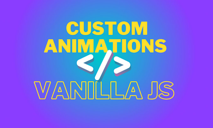 Create Stunning Custom Animations With Vanilla Javascript By Bettykor