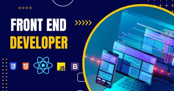 Be Your Front End Web Developer Using Html Css Bootstrap And React Js