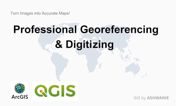 Do Georeferencing And Digitizing Using Arcmap And Qgis By