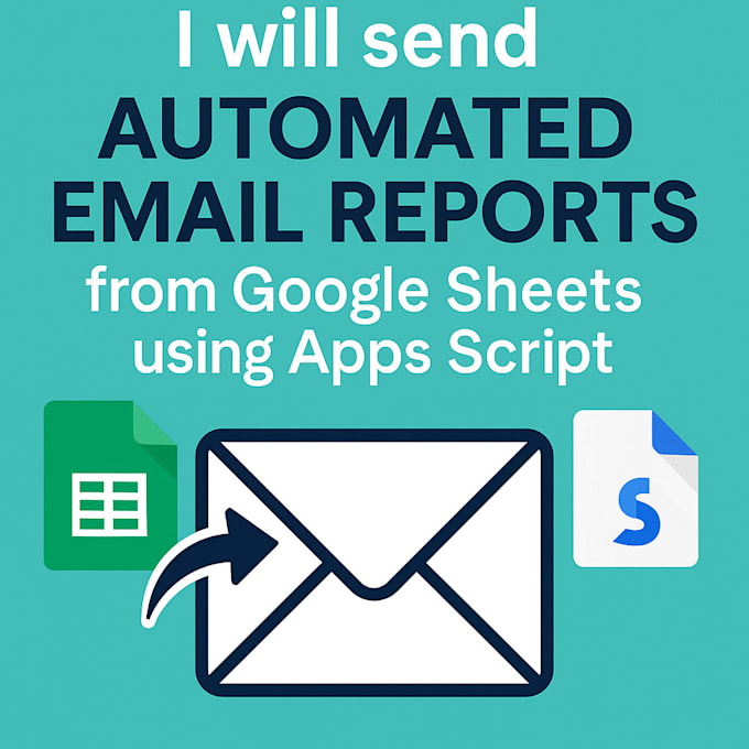 Send Automated Email Reports From Google Sheets Using Apps Script By