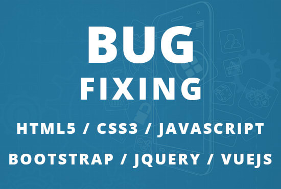 Fix Bugs In Html Css Javascript Vuejs By Aitchkay Fiverr