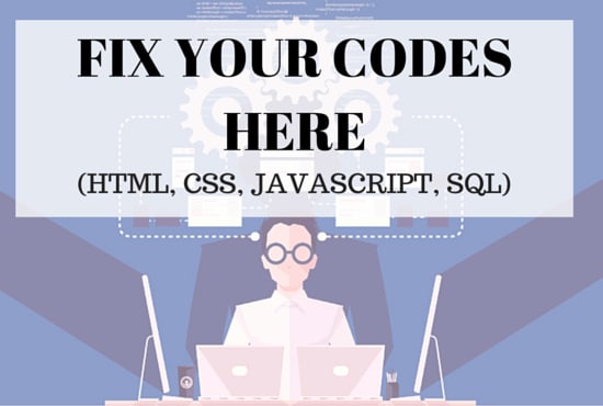 Fix Codes For Html Css Javascript Sql And Dotnet By Veenareddy Fiverr