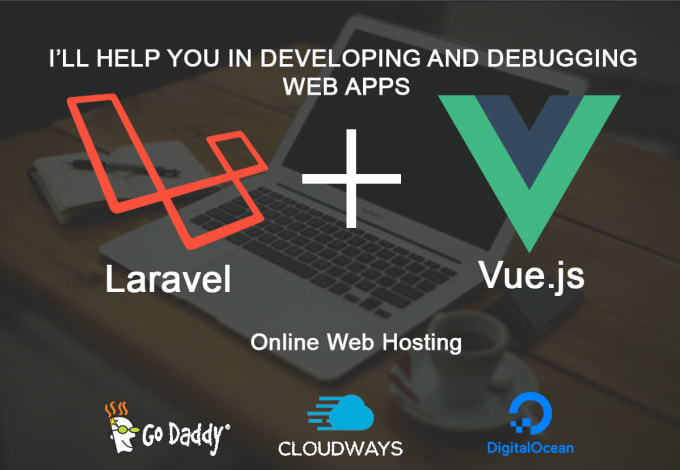 Develop And Debug Web App Using Laravel And Vue Js By Coder2 Fiverr