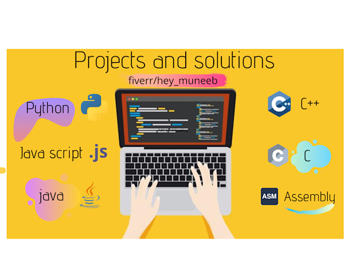Do Python Java Javascript Cpp C And Assembly Projects By Hey Muneeb