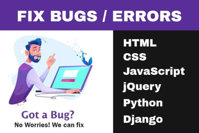 Do Bug Fixing Of Html Css Javascript Php Ajax Wordpress By Dk Web Dev