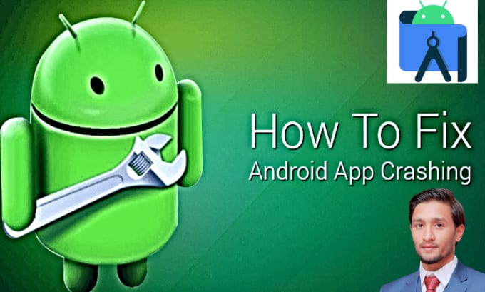 Fix Android App Bugs Build Error Gradle Issues And Crashes By Ash Tec