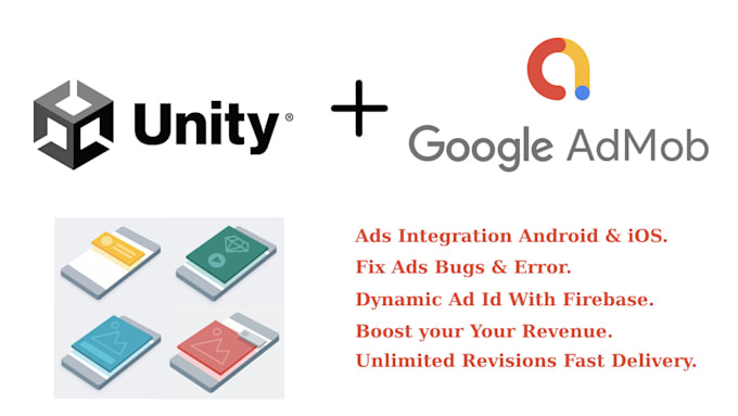 Integrate Of Admob Ads Or Iap Your Unity Project Ios And Android App By