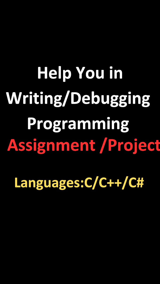 Do Coding Assignment In C Plus Plus By Ahtisham2003 Fiverr