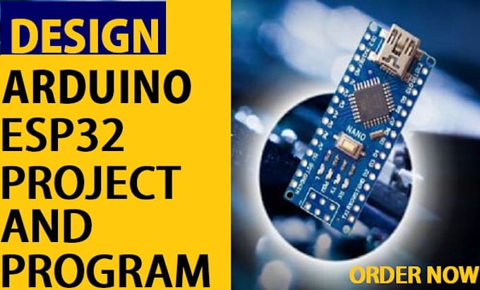 Do Arduino Esp Projects And Programs By Olarsy Fiverr