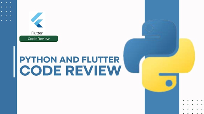 Review Flutter And Python Code By Queen Yem Fiverr