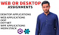 Create Web Desktop C Sharp Dot Net Wpf Winform Assignments And