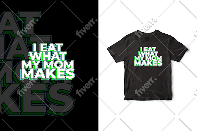 Do custom text based typography t shirt design by Morshedmk | Fiverr