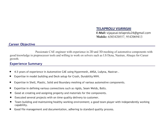 Be working on cae model building by using hypermesh for lsdyna and ...