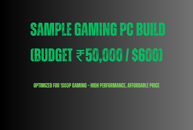 Design the best custom gaming pc build under your budget with full ...