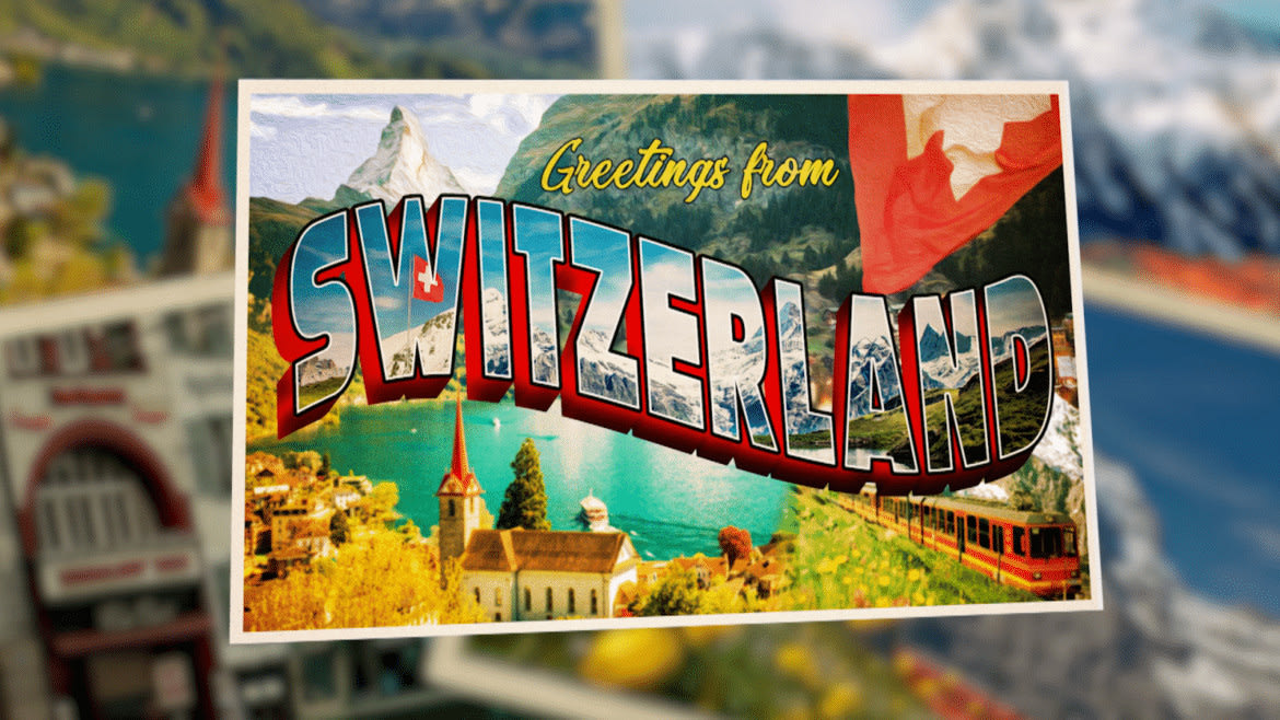 Postcards From Switzerland