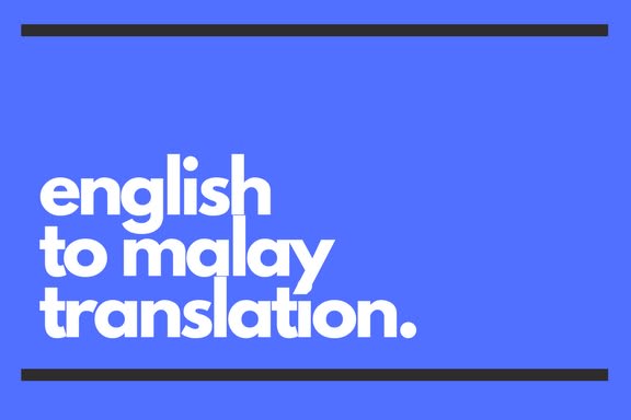 Malay Language Translation