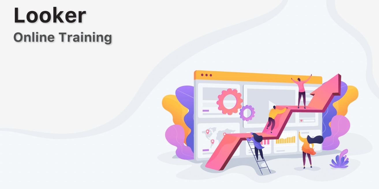 Looker Tutorial A Complete Guide On Introduction To Looker