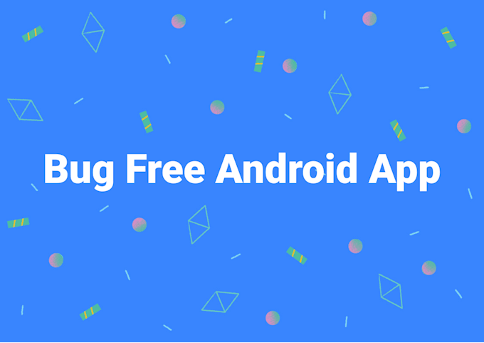 Debug your android app fix bug and make it error free by Drandoapps ... Debug your android app fix bug and make it error free by Drandoapps ...