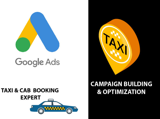Manage your google ads campaign for cab or taxi booking by Medaminov ...