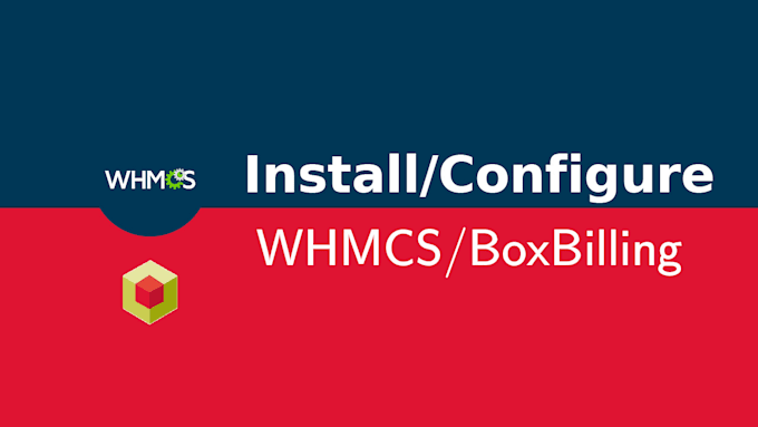 Install or configure your whmcs or boxbilling installation by Lukapaunovic | Fiverr
