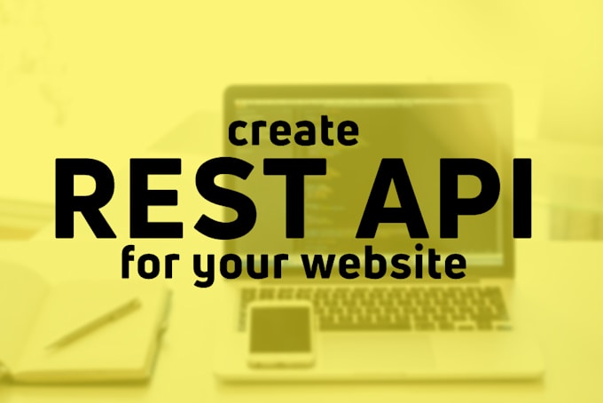 Create Rest Api For You By Ekwoster Fiverr