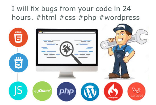 Fix Html Css Js Php Wordpress Codeigniter Laravel Code By