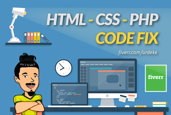 Fix your css, html or php code by Urdeke | Fiverr Fix your css, html or php code by Urdeke | Fiverr
