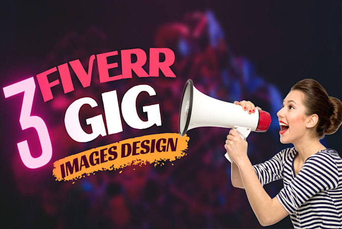 Design hd 3 fiverr gig images by Noorainexpert | Fiverr