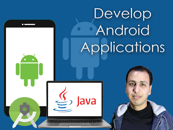 Develop android applications using java language by Almohandis | Fiverr