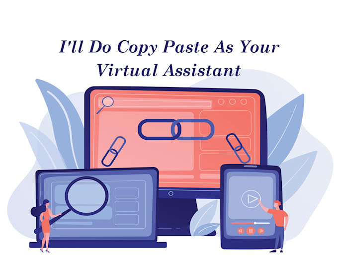 Do copy paste as your virtual assistant by Sauravbaral | Fiverr