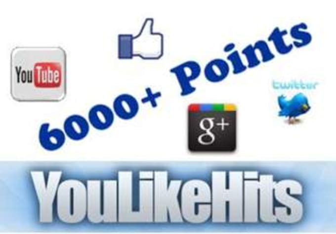 Make you youlikehits account with 6000+ points this points worth 55 no ...
