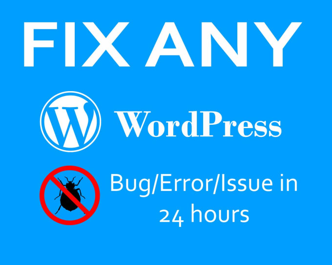 Fix wordpress bugs, plugin errors and issues for a website by Marvi12 ... Fix wordpress bugs, plugin errors and issues for a website by Marvi12 ...
