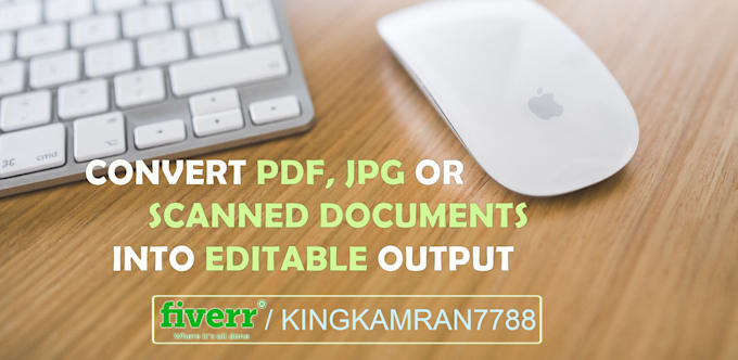 Create scanned documents to an editable copy by Kingkamran7788 | Fiverr