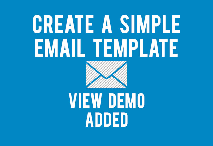 Create a simple email template by Uptimex | Fiverr