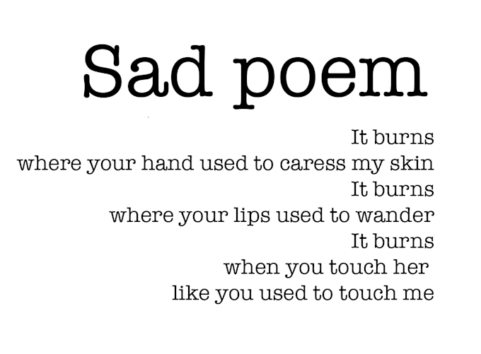 Write you a sad poem by Sallasillgren | Fiverr